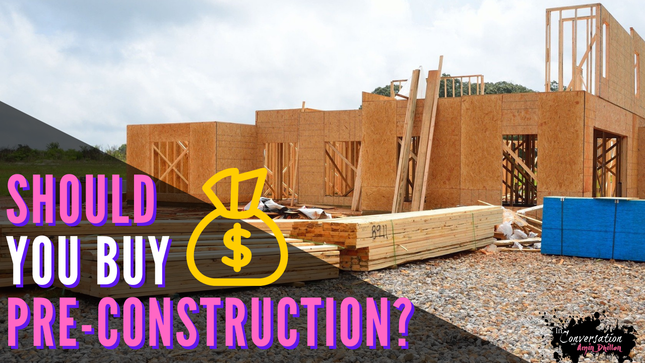 Is it Worth Buying Pre Construction? Before You Buy, Watch This | Real ...